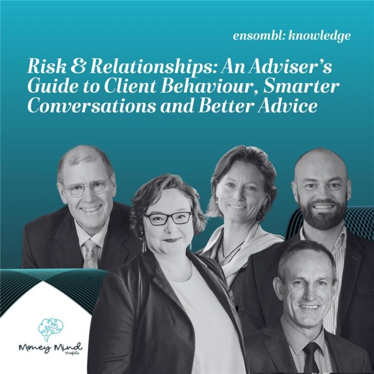 Risk and Relationships: An Adviser’s Guide to Client Behaviour, Smarter ...