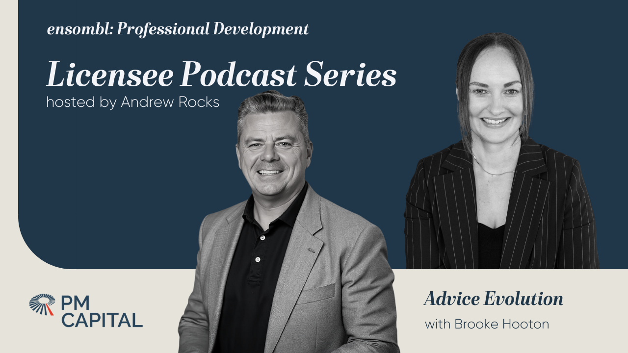 Licensee Podcast Series #1 - Advice Evolution - Ensombl